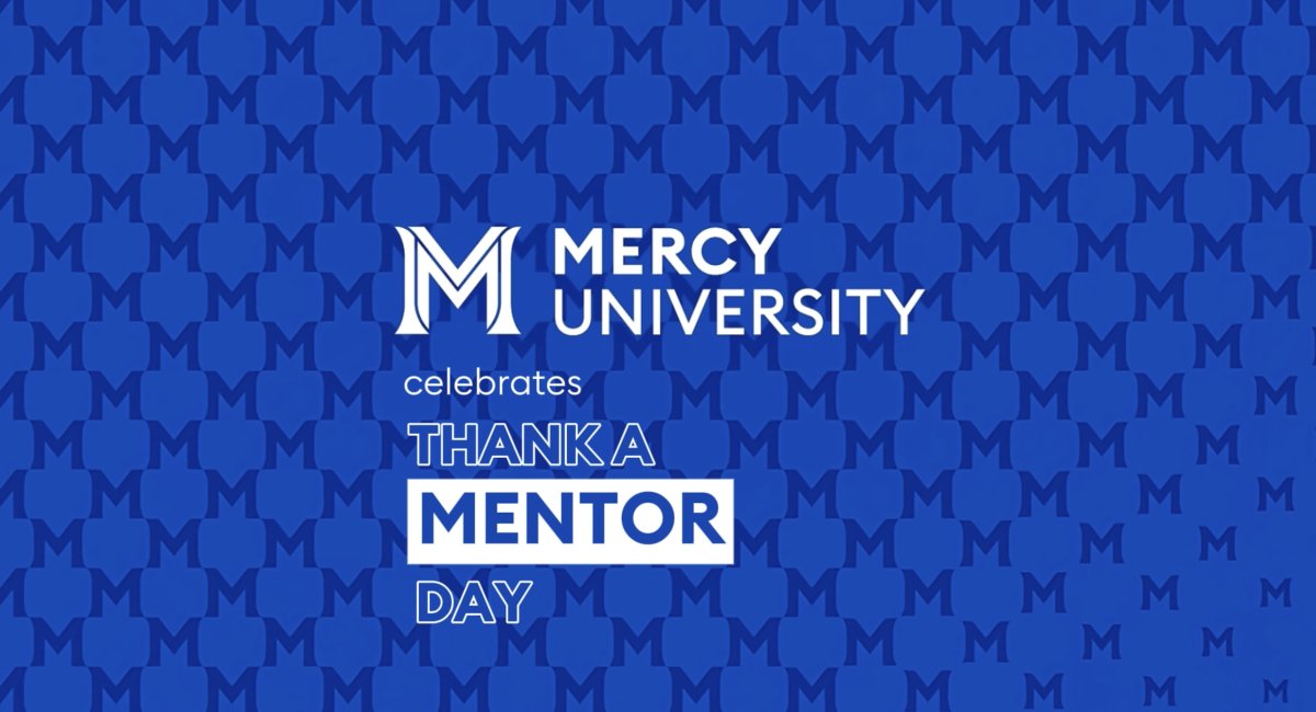 Mercy University Celebrates Mentors on Thank A Mentor Day | Mercy ...