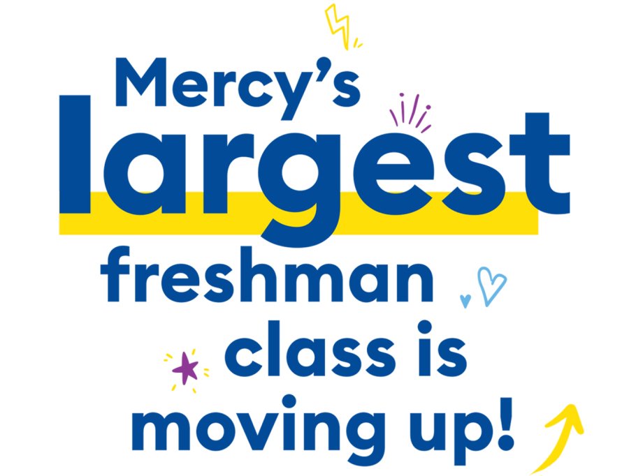 Largest Freshman Class in Mercy History | Mercy University