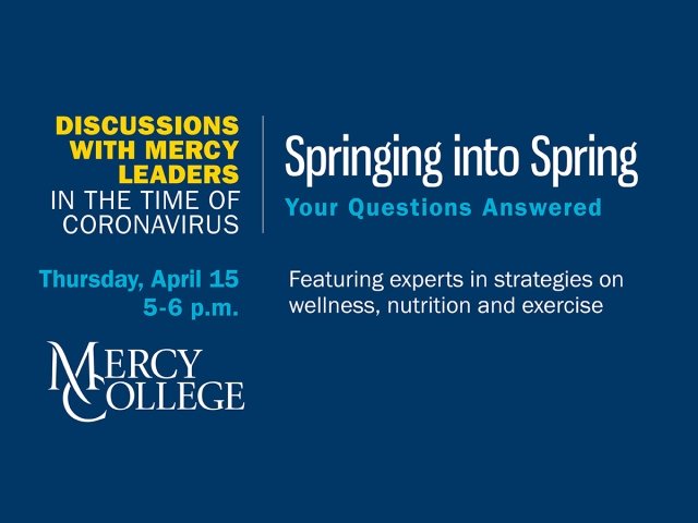 Discussion with Mercy Leaders: Springing into Spring | Mercy College